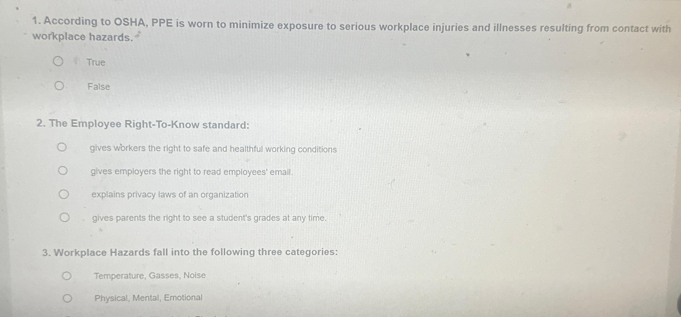 Solved According to OSHA, PPE is worn to minimize exposure | Chegg.com