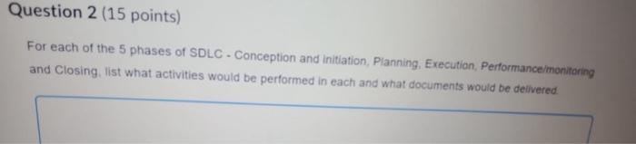 Solved For each of the 5 phases of SDLC - Conception and | Chegg.com