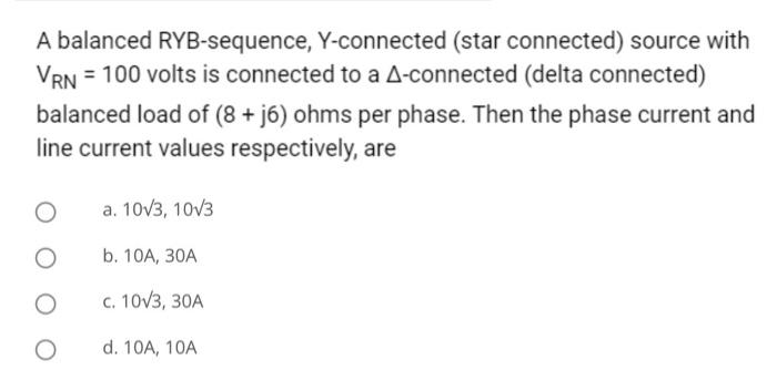 Solved A balanced RYB-sequence, Y-connected (star connected) | Chegg.com