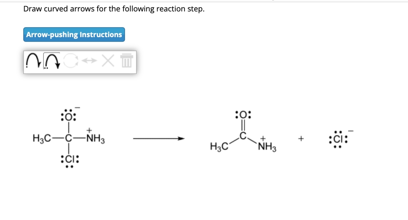 Solved Draw curved arrows for the following reaction step. | Chegg.com