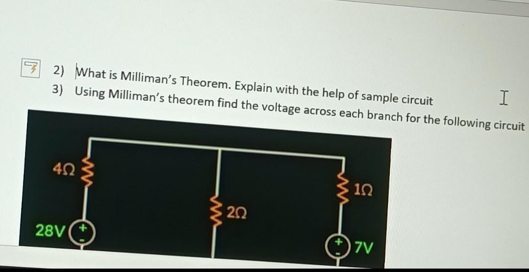 Solved 2) What is Milliman's Theorem. Explain with the help | Chegg.com