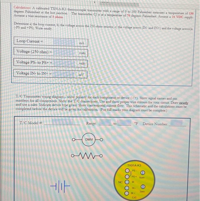 Solved Galculations: A calibrated TX92A-3 RTD transmitter | Chegg.com