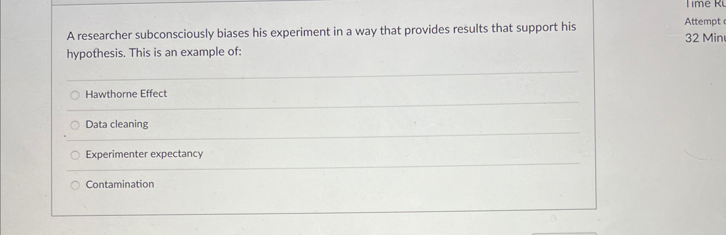 Solved A researcher subconsciously biases his experiment in | Chegg.com