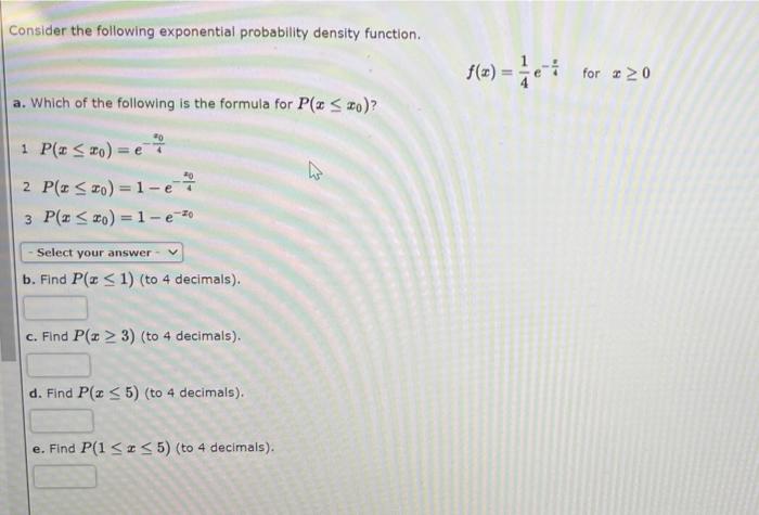 Solved Consider the following exponential probability | Chegg.com
