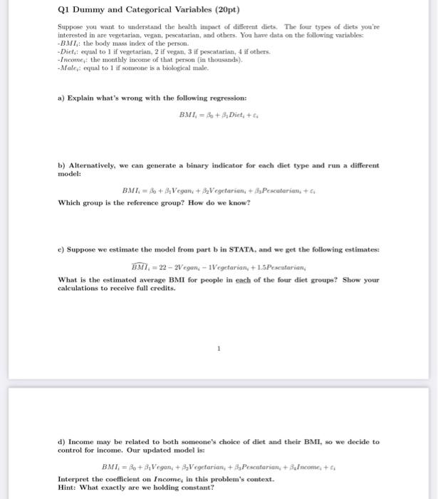 Q1 Dummy and Categorical Variables (20pt) Suppose you | Chegg.com