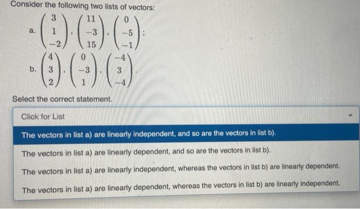Solved Consider the following two lists of vectors: a. | Chegg.com