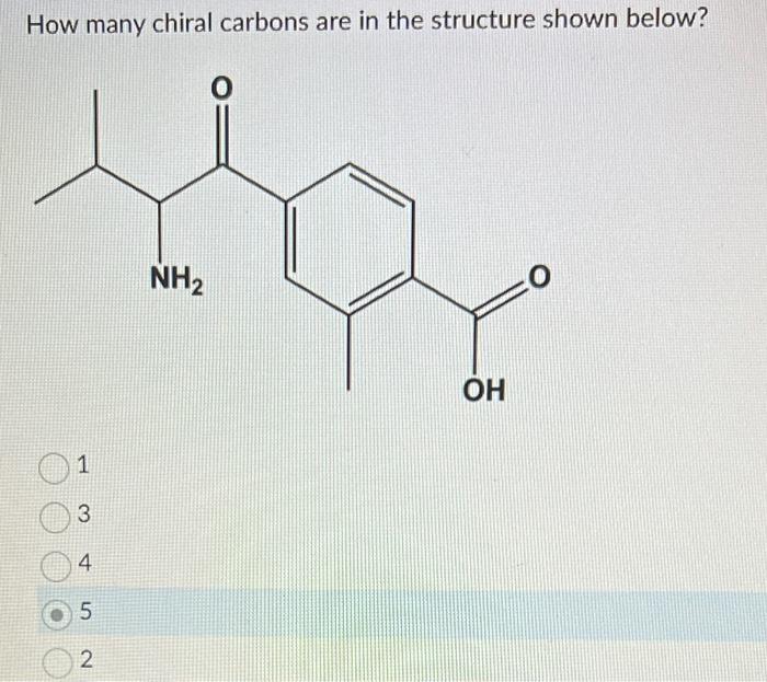 Solved How many chiral carbons are in the structure shown | Chegg.com