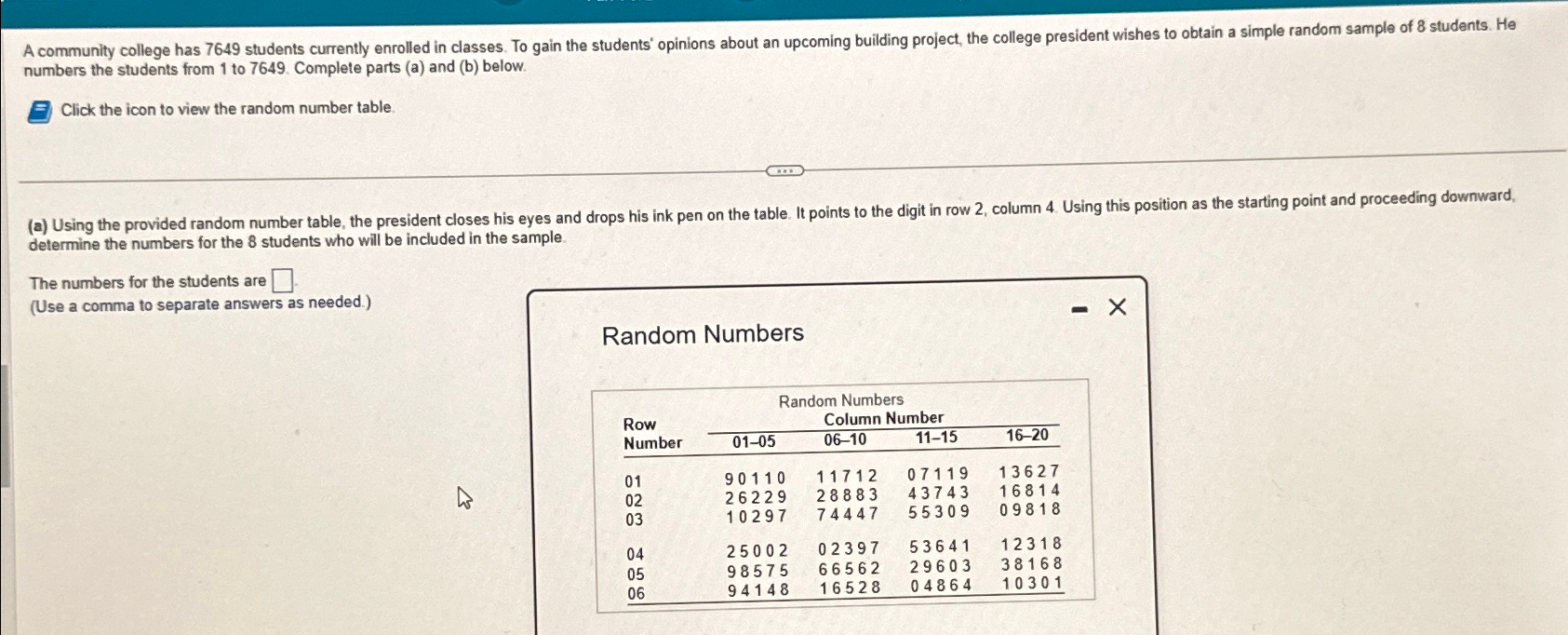 numbers the students from 1 ﻿to 7649. ﻿Complete parts | Chegg.com