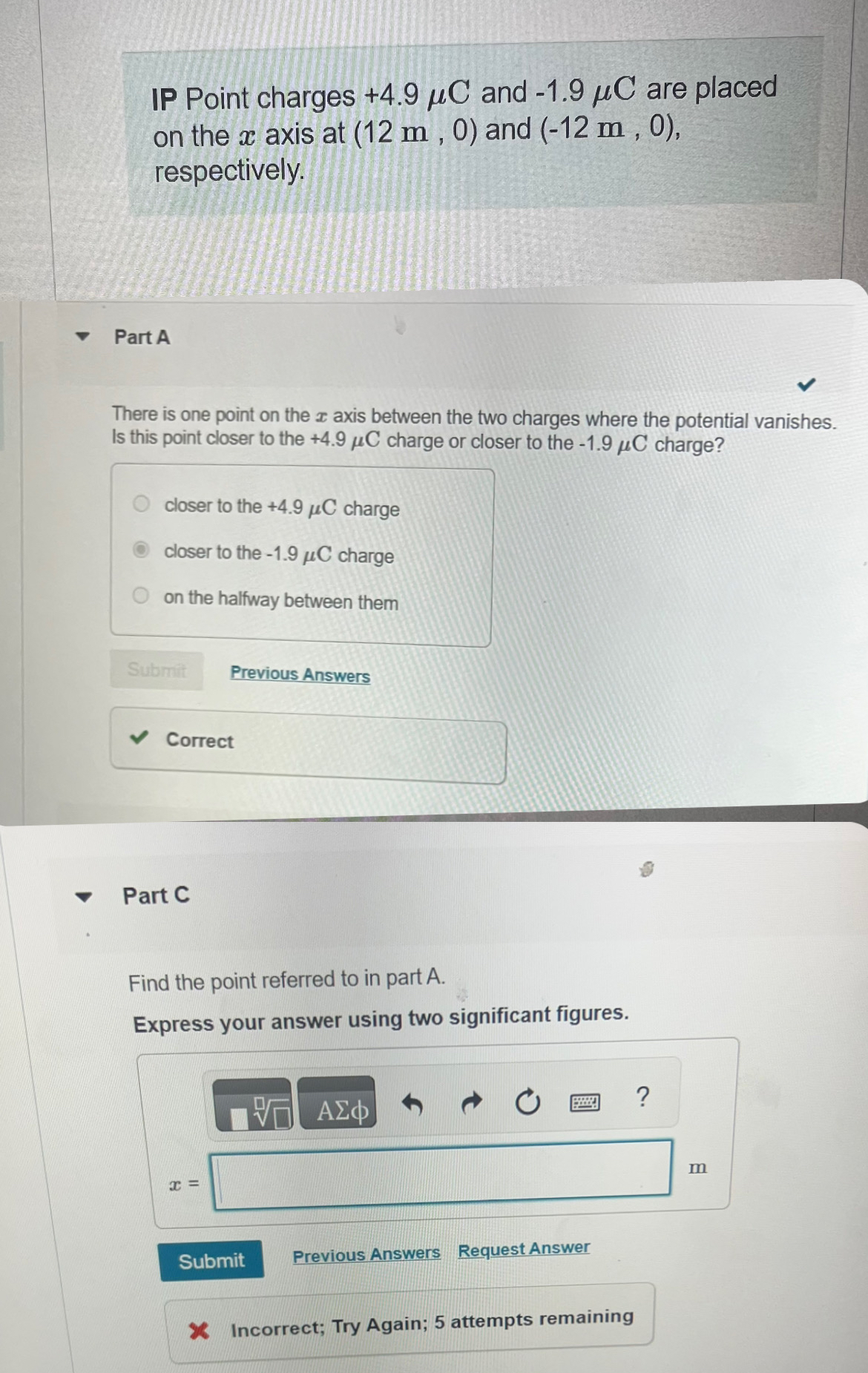 Solved IP Point charges +4.9μC ﻿and -1.9μC ﻿are placed on | Chegg.com