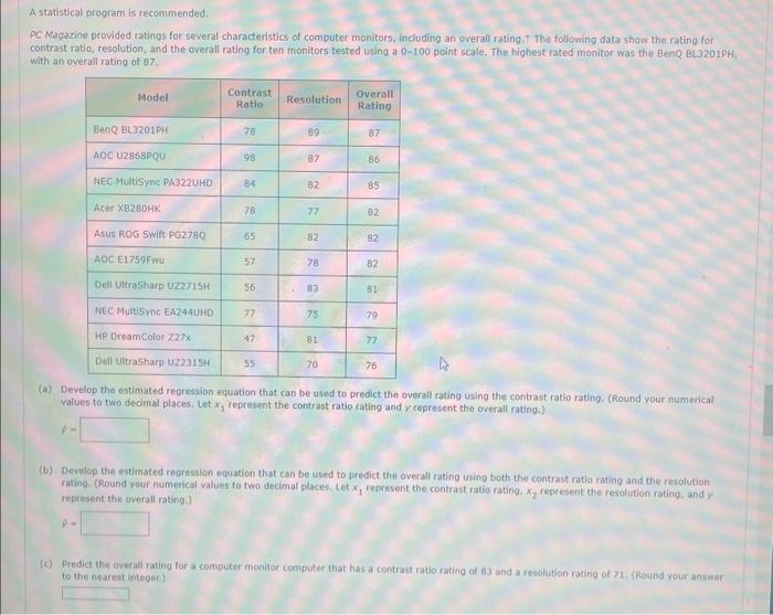 Solved A statistical program is recommended. Pc Magazine | Chegg.com