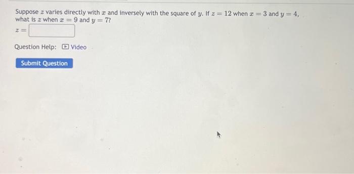 Solved Suppose z varies directly with x and inversely with | Chegg.com