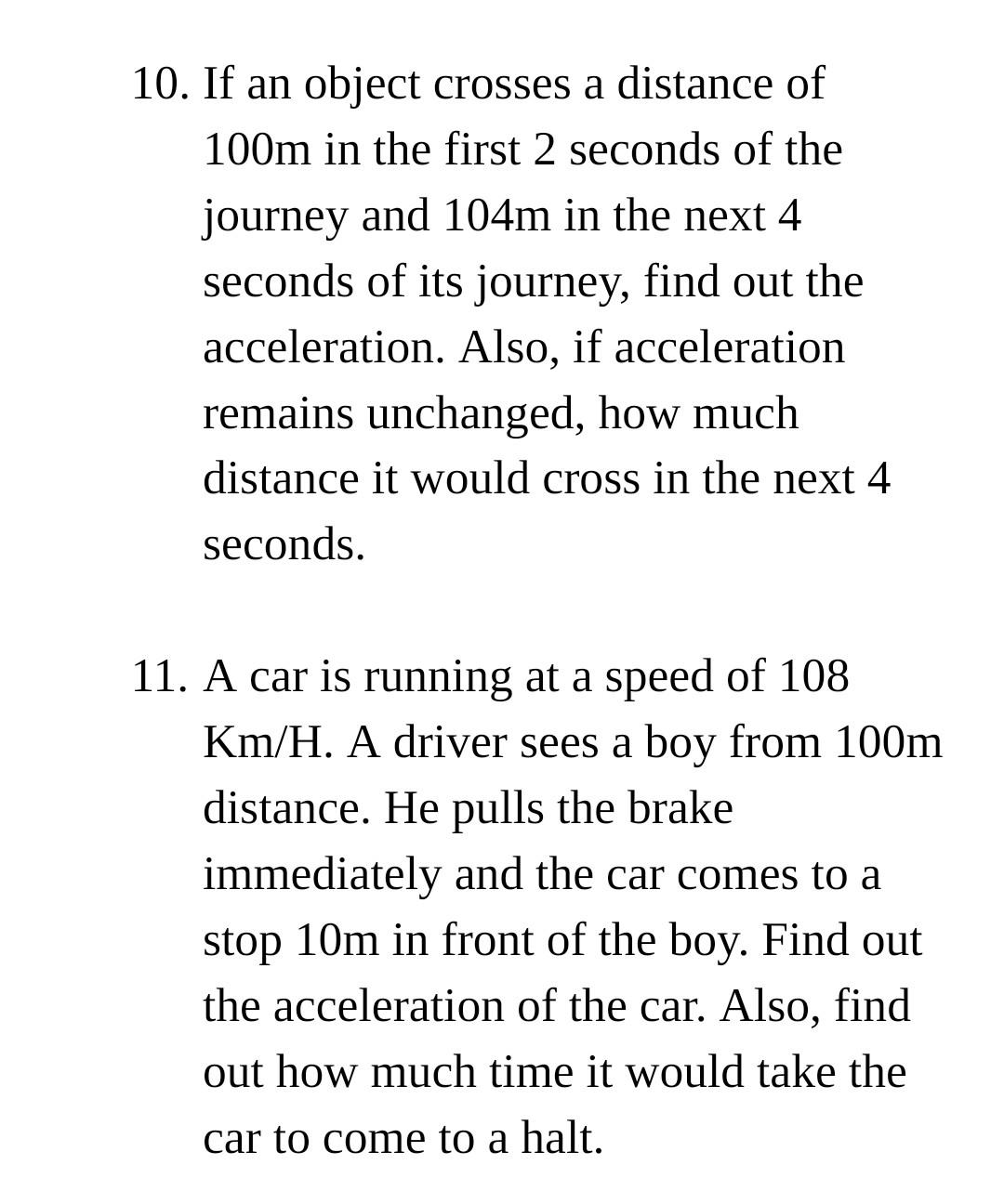 Solved 10. If an object crosses a distance of 100m in the | Chegg.com