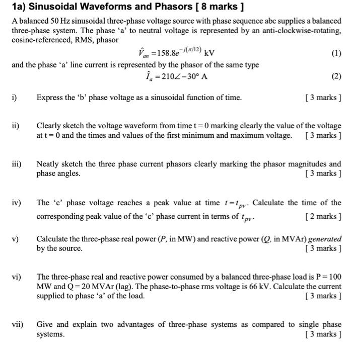 Solved 1a) Sinusoidal Waveforms and Phasors [ 8 marks ] A | Chegg.com