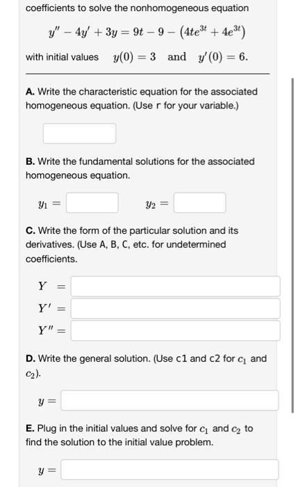 Solved coefficients to solve the nonhomogeneous equation y" | Chegg.com