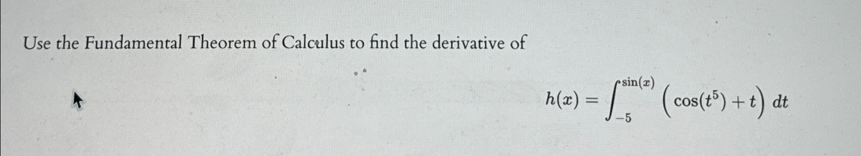 Solved Use the Fundamental Theorem of Calculus to find the | Chegg.com