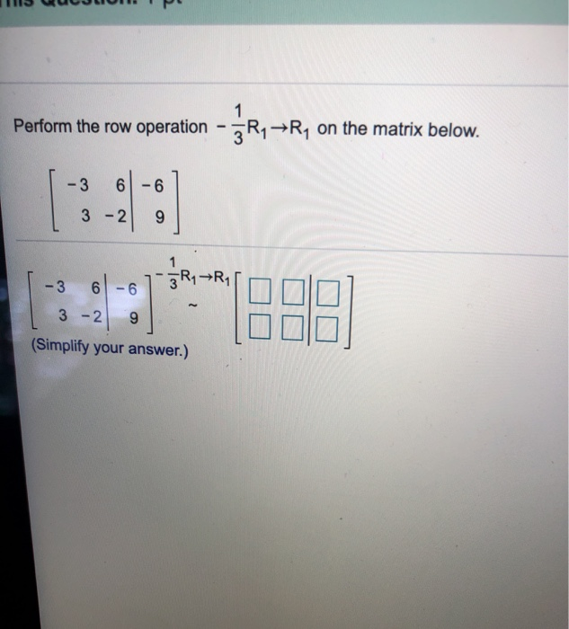 Solved 115UO1P Perform the row operation 21 on the matrix | Chegg.com