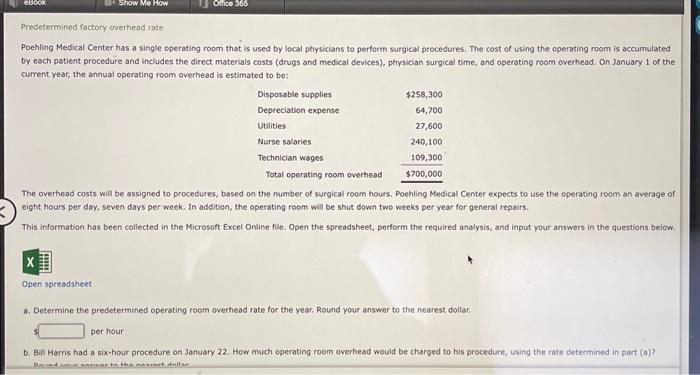 Solved Poehiling Medical Center has a single operating room | Chegg.com