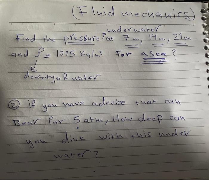 Solved Fluid mechanics) underwater Find the pressure at 7 | Chegg.com