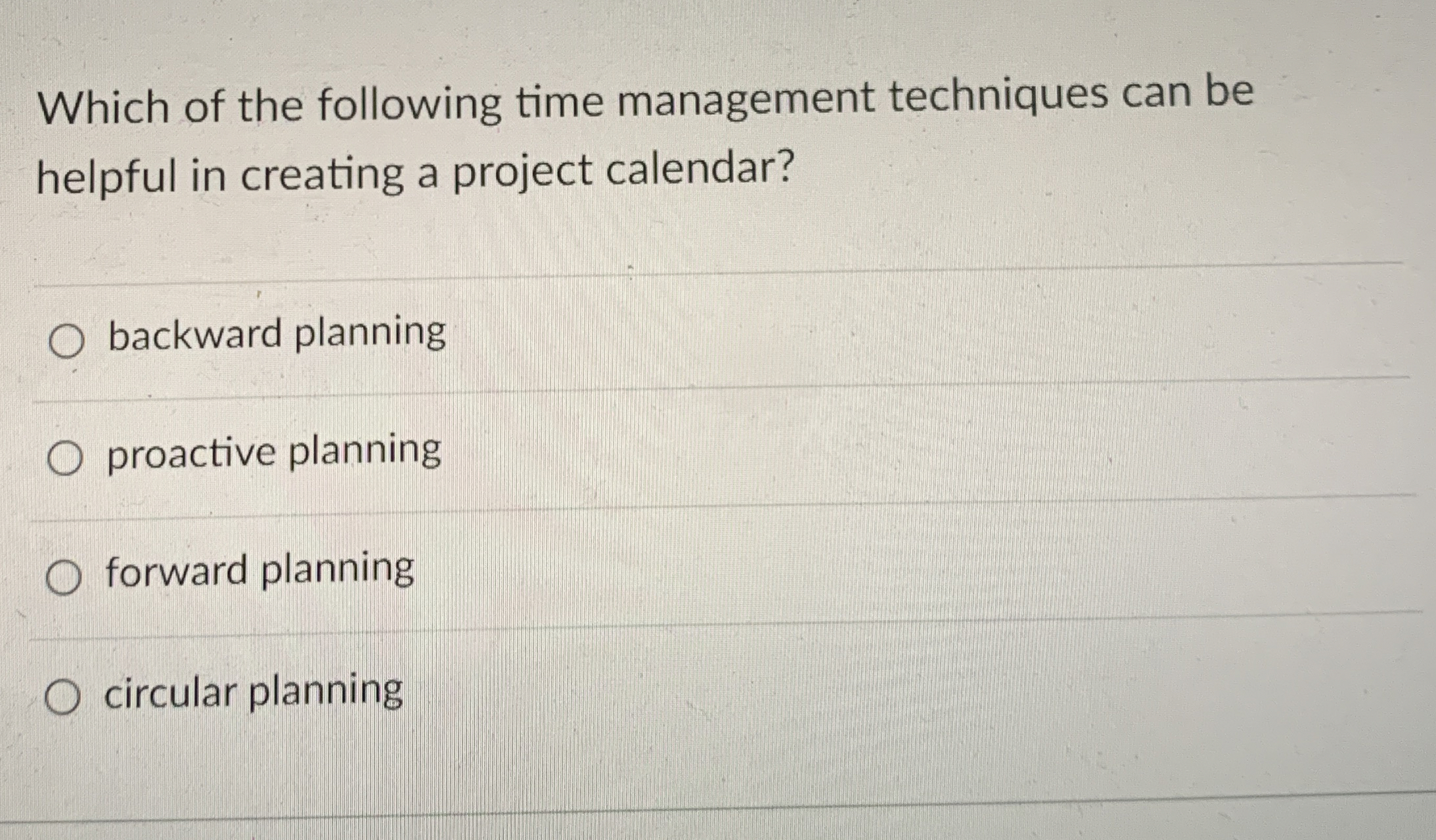 Solved Which of the following time management techniques can | Chegg.com