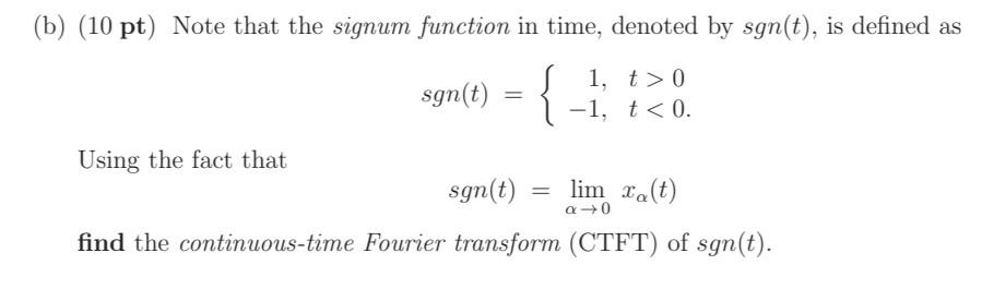 Solved 7. Consider a function x(t) given by | Chegg.com