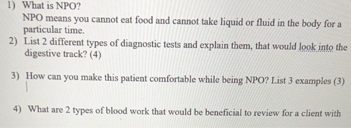 Solved 1) What is NPO? NPO means you cannot eat food and | Chegg.com