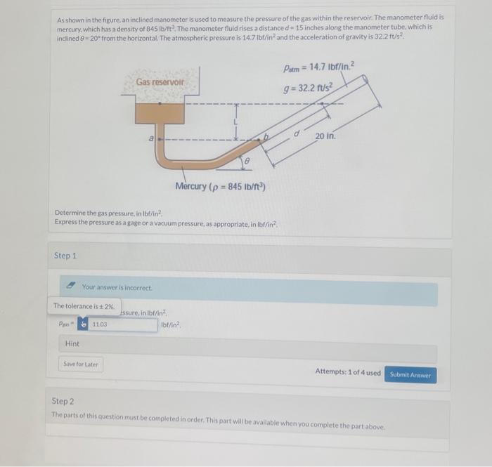 As shown in the figure, an inclined manometer is used | Chegg.com