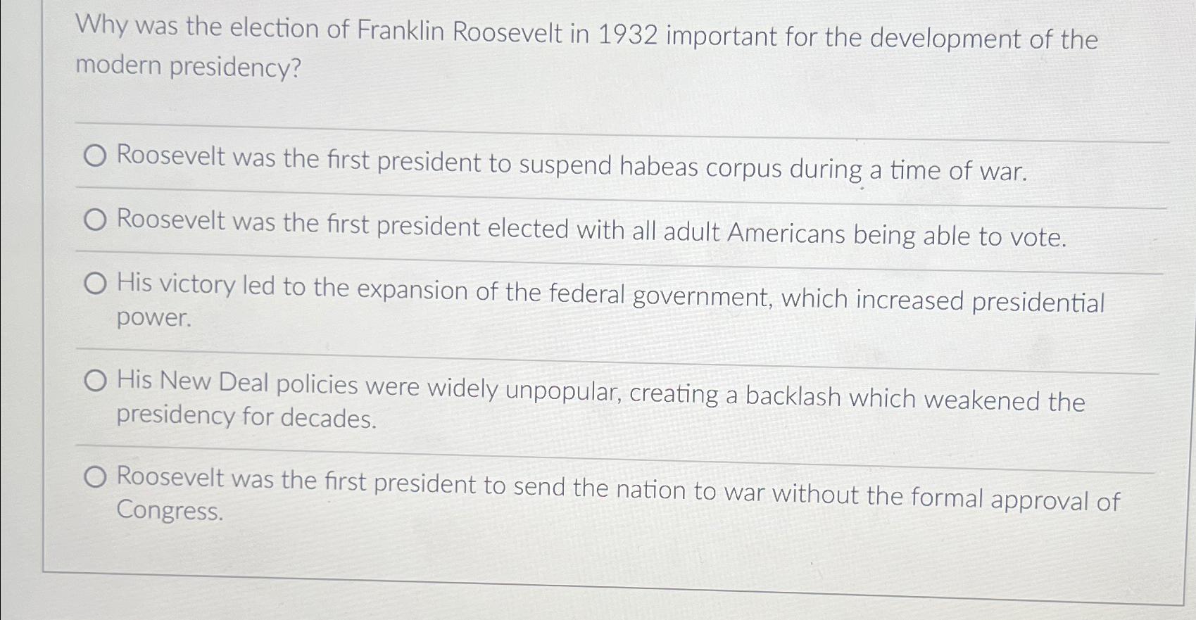 Solved Why was the election of Franklin Roosevelt in 1932 | Chegg.com