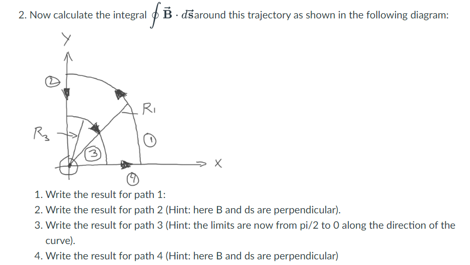 Now calculate the integral o∫﻿﻿vec(B)*dvec(s) ﻿around | Chegg.com