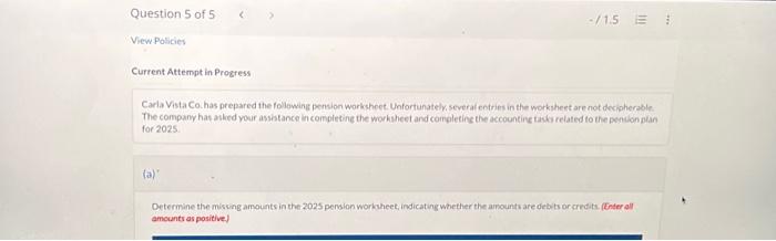 Solved Carla Vista Co. has prepared the following pension | Chegg.com