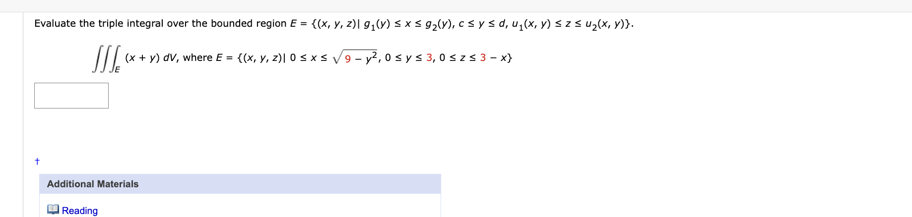 Solved Evaluate the triple integral over the bounded region | Chegg.com