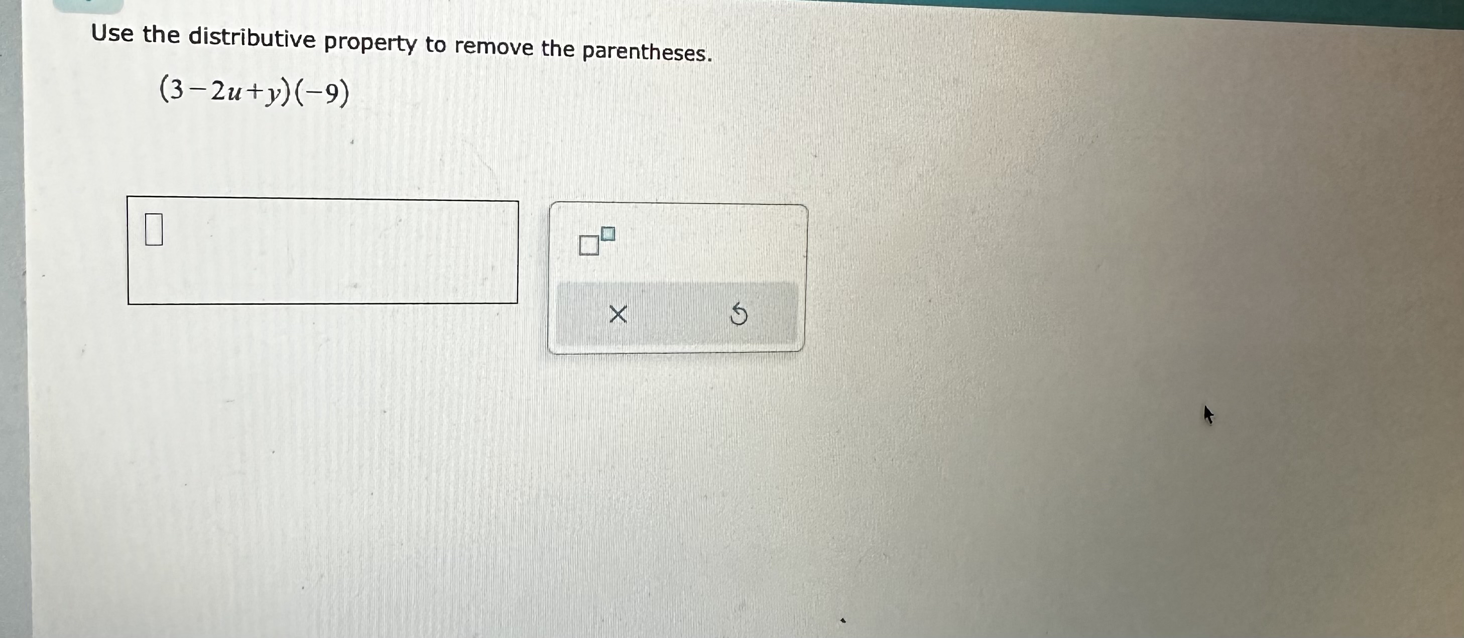 Solved Use the distributive property to remove the | Chegg.com