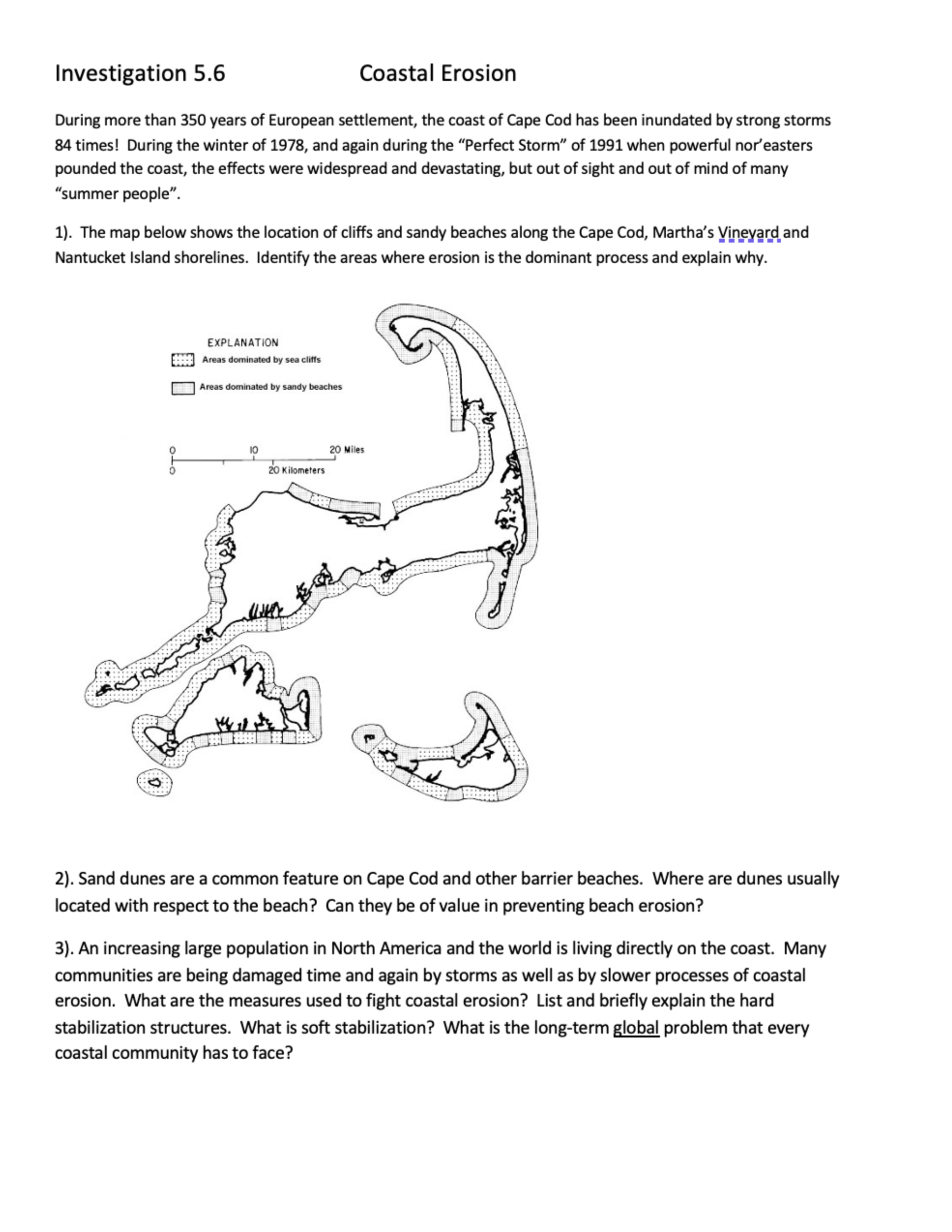 Solved Investigation 5.6Coastal ErosionDuring more than 350 | Chegg.com