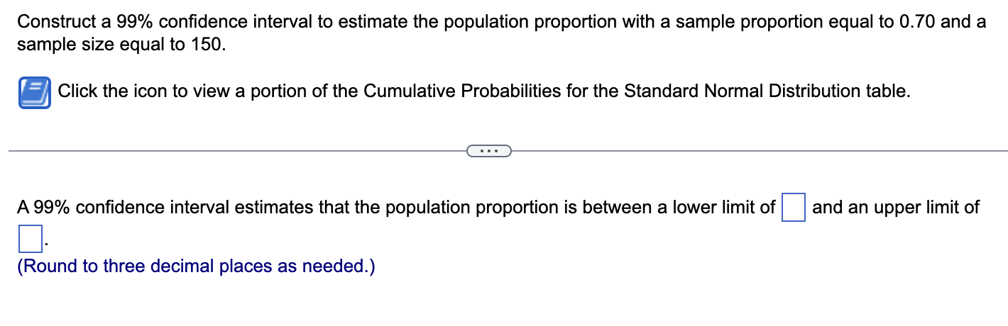 Solved Construct a 99% ﻿confidence interval to estimate the | Chegg.com