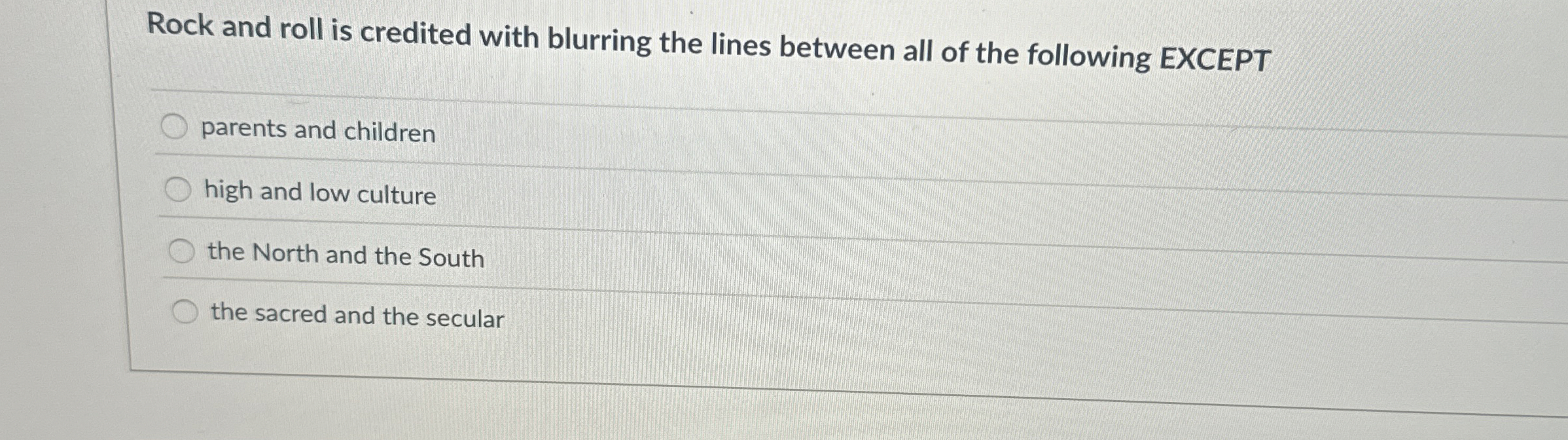 Solved Rock and roll is credited with blurring the lines | Chegg.com