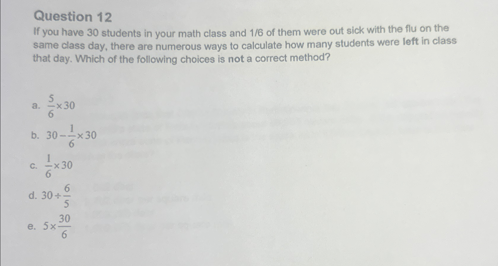 Solved Question 12If you have 30 ﻿students in your math | Chegg.com