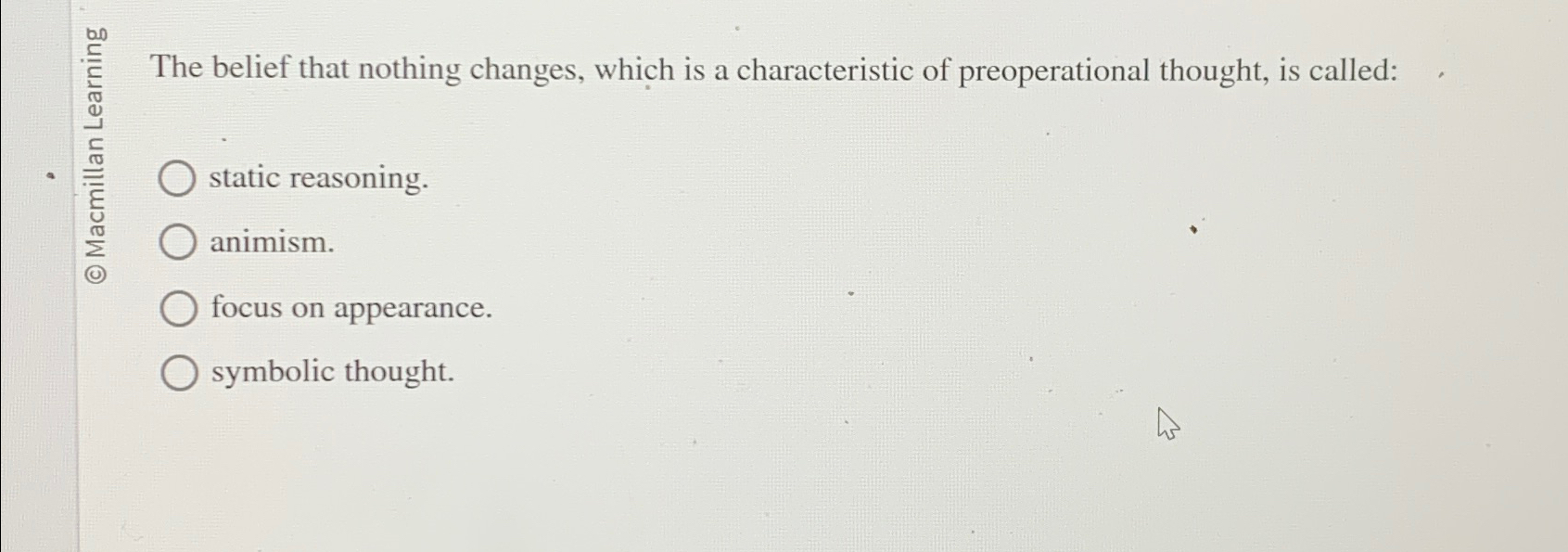 Solved The belief that nothing changes, which is a | Chegg.com