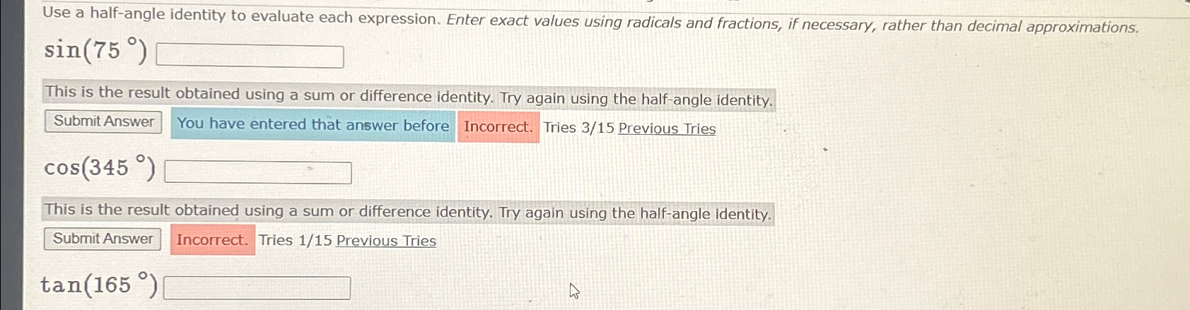 Solved Use a half-angle identity to evaluate each | Chegg.com