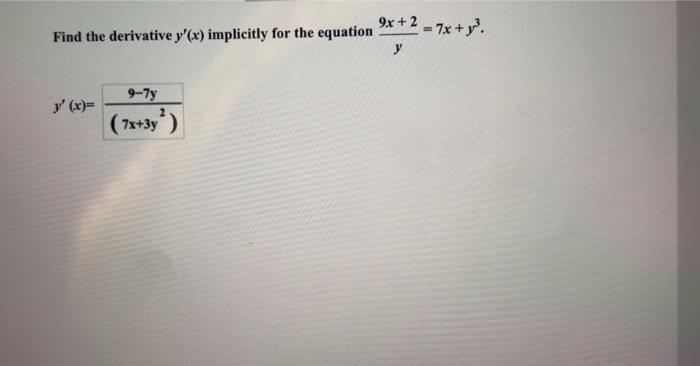 Solved Find the derivative y′(x) implicitly for the equation | Chegg.com
