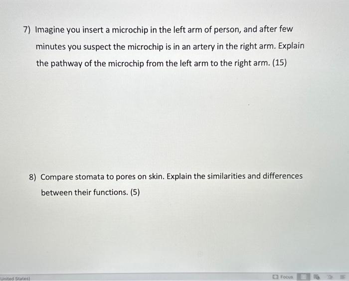 Solved 7) Imagine you insert a microchip in the left arm of | Chegg.com