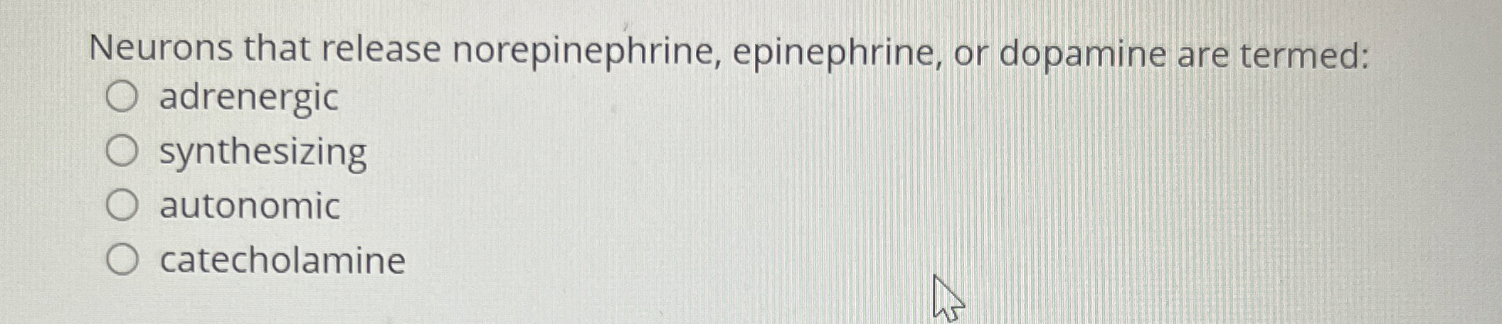 Solved Neurons that release norepinephrine, epinephrine, or | Chegg.com