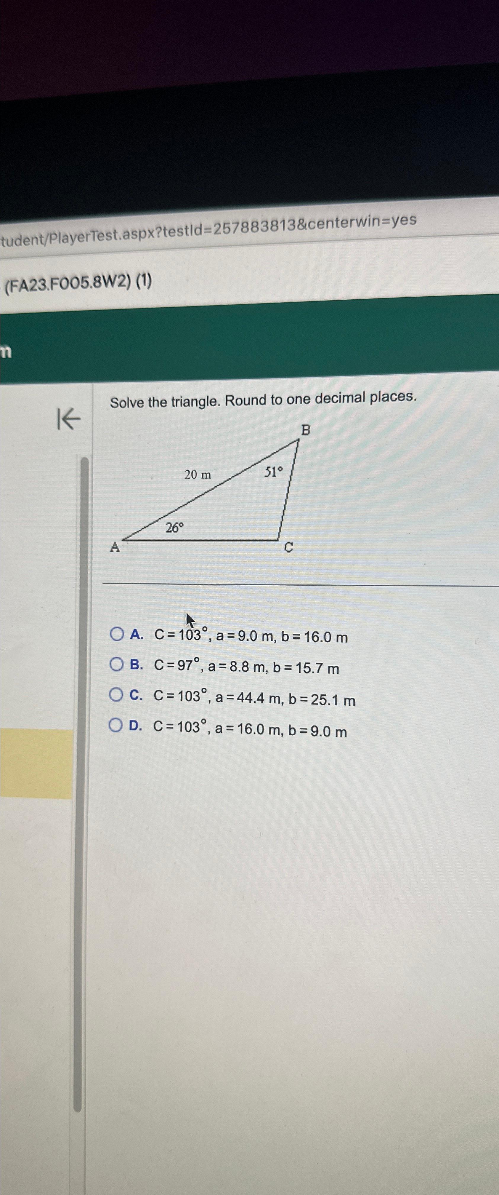 Solved tudent/PlayerTest.aspx?testld =257883813& centerwin = | Chegg.com