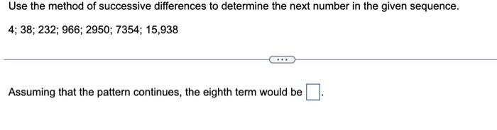 Solved Use the method of successive differences to determine | Chegg.com