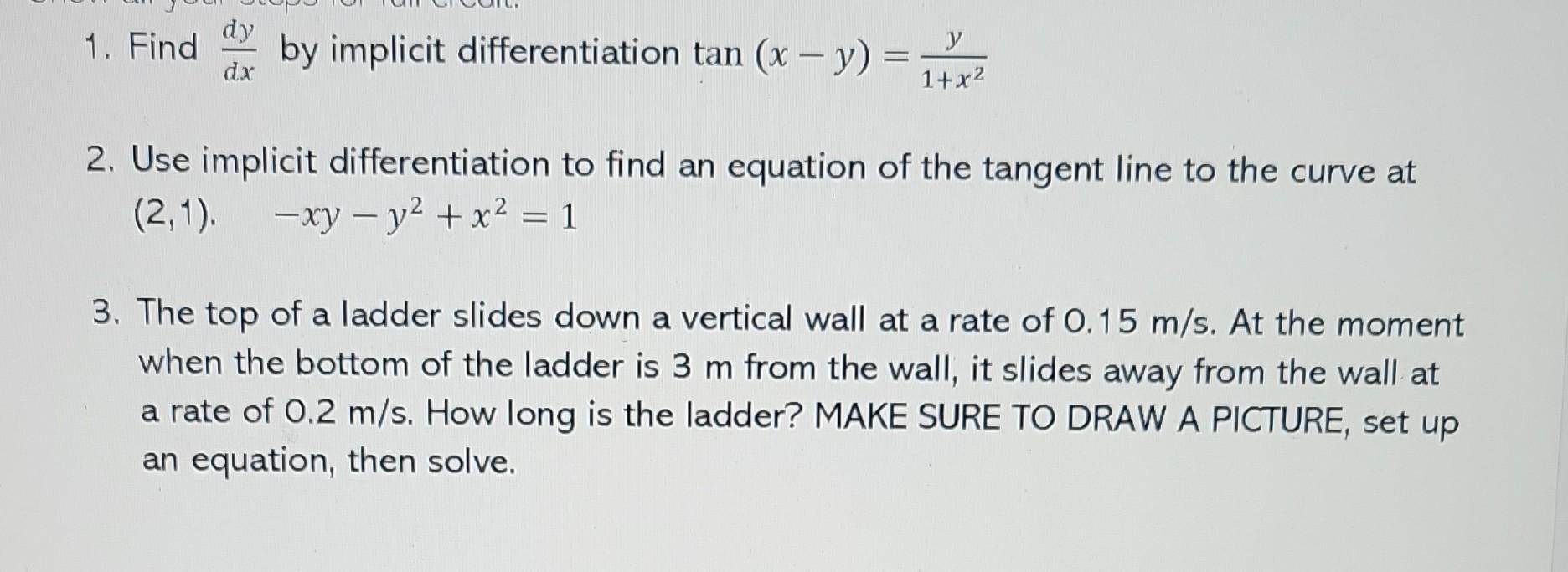 Solved 1. Find dxdy by implicit differentiation | Chegg.com