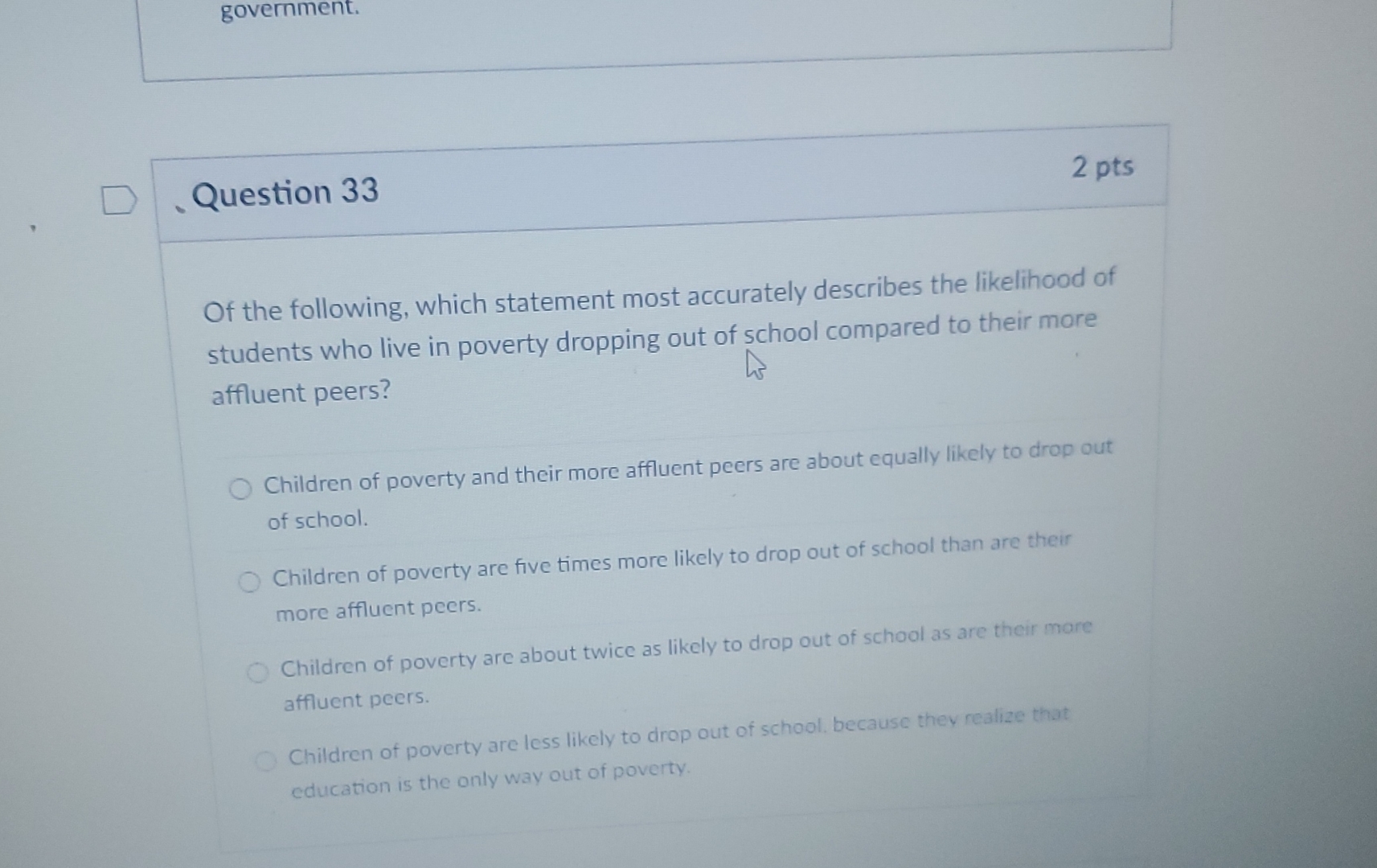 Solved Question 33Of the following, which statement most | Chegg.com
