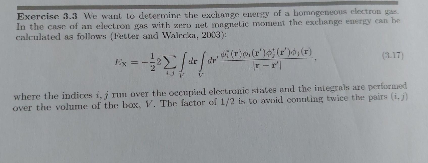 Exercise 3.3 We want to determine the exchange energy | Chegg.com