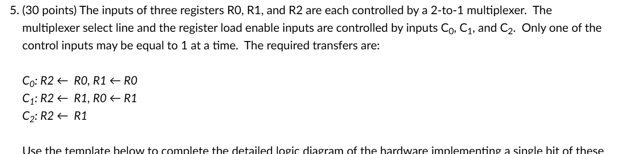 Solved |c0C1C2(30 ﻿points) ﻿The inputs of three registers | Chegg.com