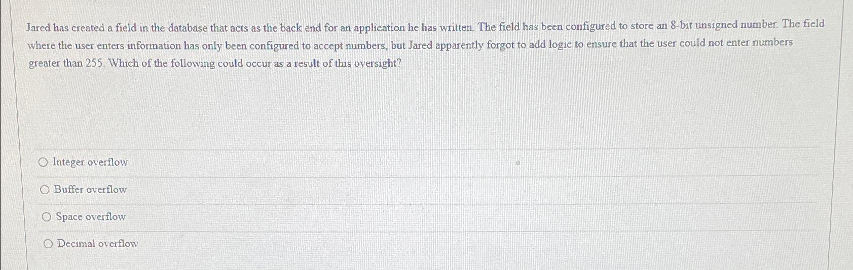 Solved Jared has created a field in the database that acts | Chegg.com