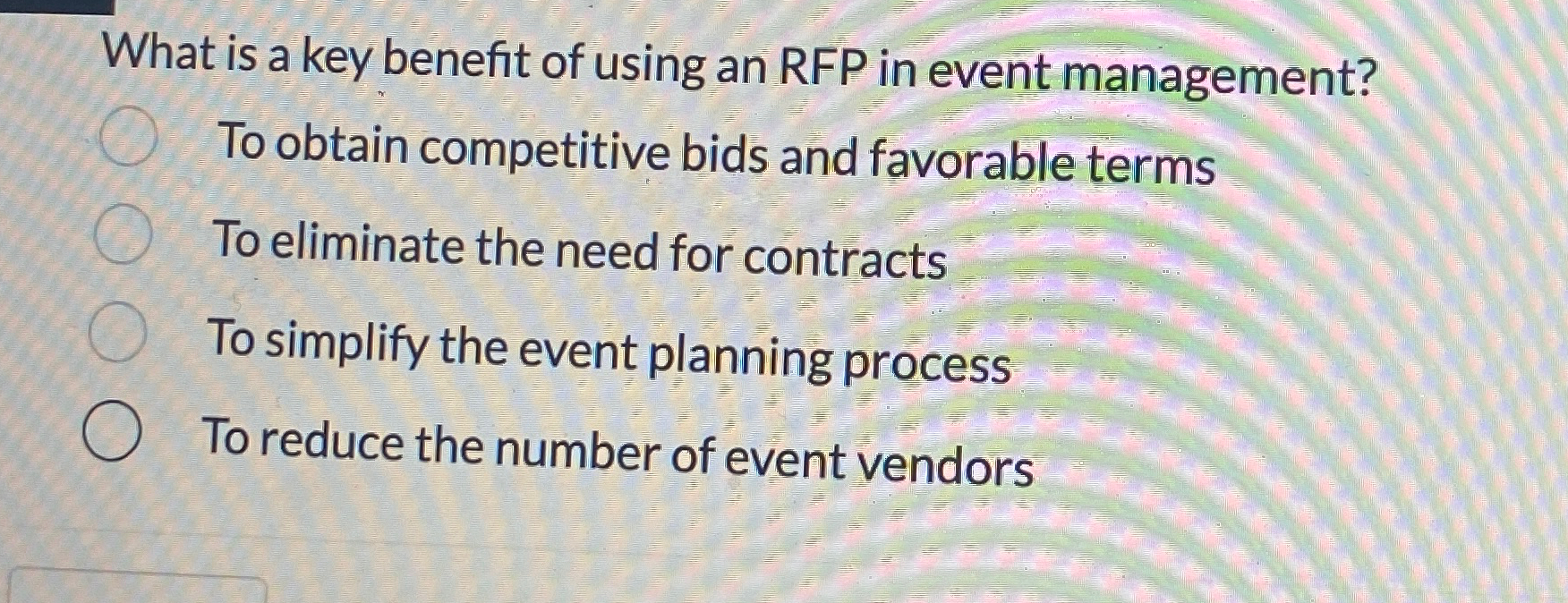 Solved What is a key benefit of using an RFP in event | Chegg.com