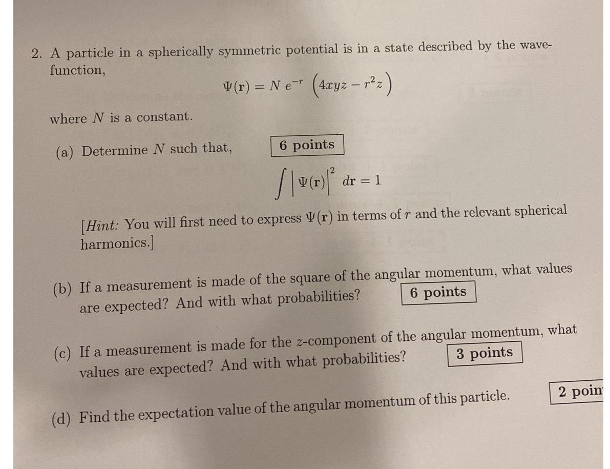 Solved A particle in a spherically symmetric potential is in | Chegg.com