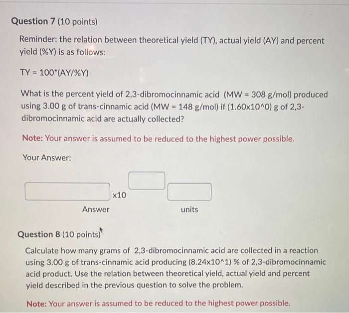 Solved Reminder: the relation between theoretical yield | Chegg.com